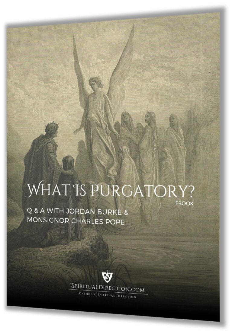 What is Purgatory eBook - SpiritualDirection.com